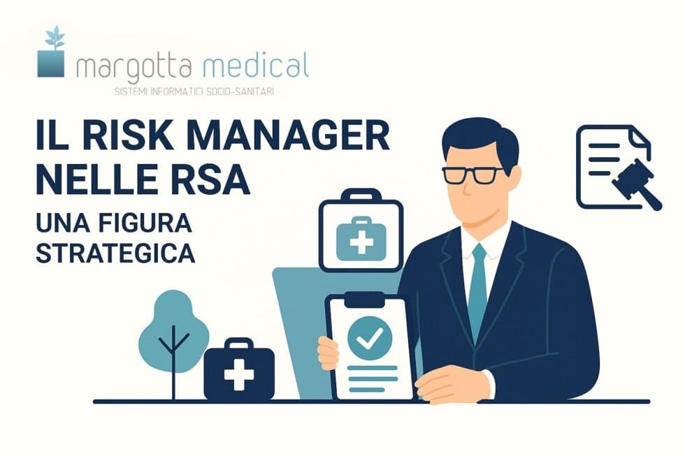 Il Risk Manager nelle RSA: una figura strategica